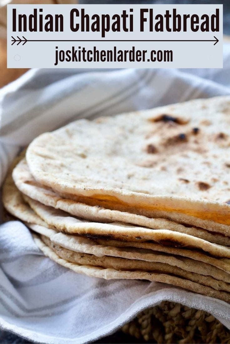 Easy Indian Chapati (Only 2 Ingredients) - Jo's Kitchen Larder