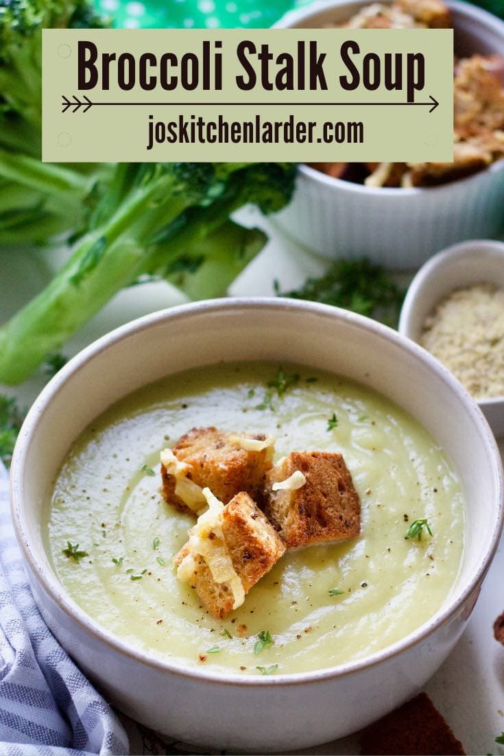 Broccoli Stalk Soup (Vegan) - Jo's Kitchen Larder